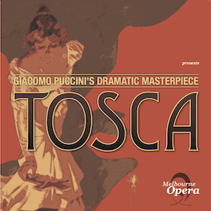 Tosca (2009) - Melbourne Opera